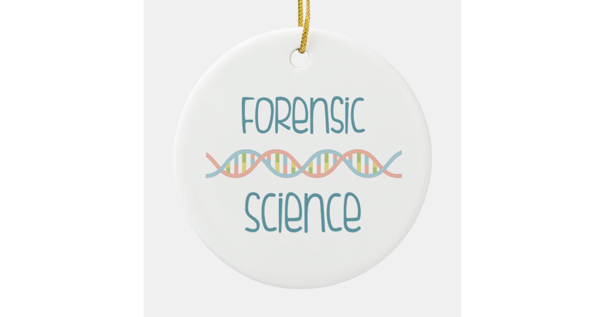 Forensic Science Ceramic Ornament | Zazzle