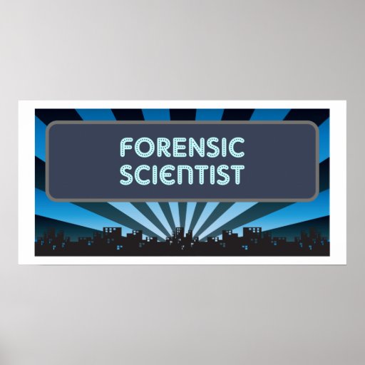 Forensic Scientist Marquee Poster | Zazzle