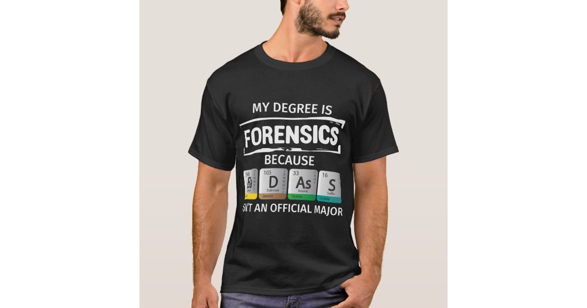 Forensics Crime Investigator Police Detective T-Shirt | Zazzle