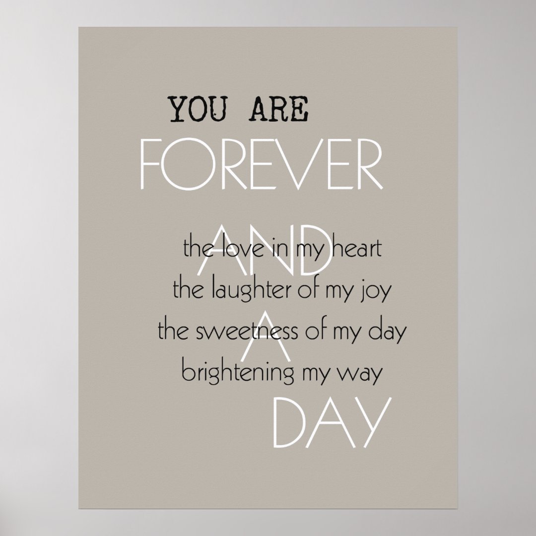 Forever and A Day Poem Poster | Zazzle