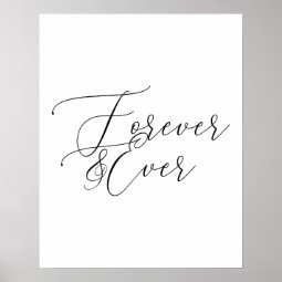 Forever and Ever Poster | Zazzle