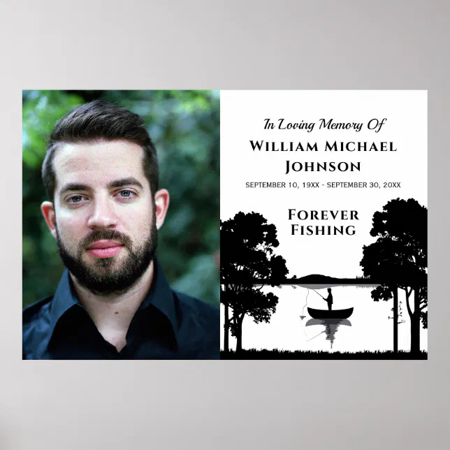 Forever Fishing Custom Photo Memorial Funeral Poster | Zazzle