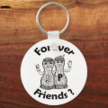 Forever Friends? Keychain | Zazzle