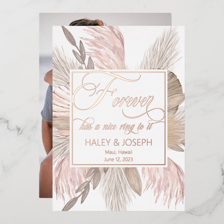 Forever Has A Nice Ring To It Photo Save the Date Foil Invitation | Zazzle