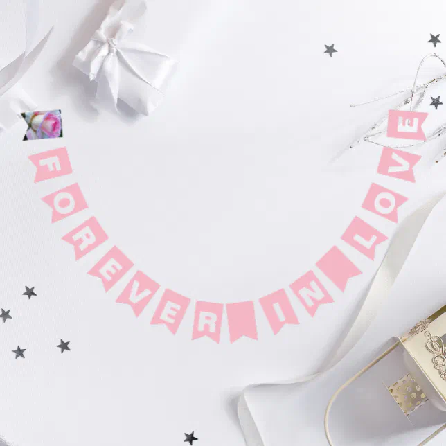 Forever in Love Pink Rose Wedding Bunting Flags | Zazzle