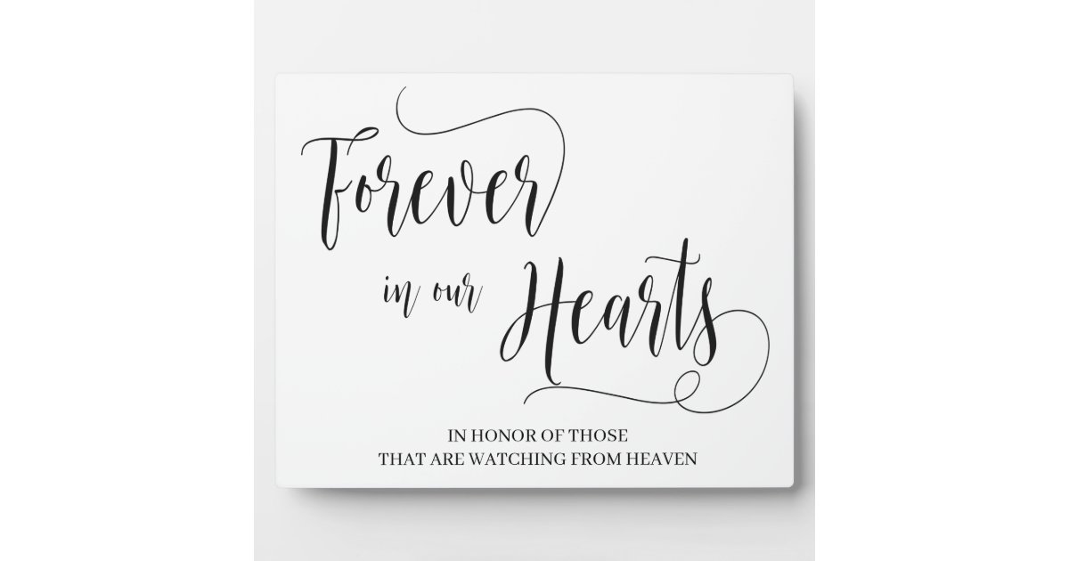 Forever in our hearts Tabletop Plaque with Easel | Zazzle