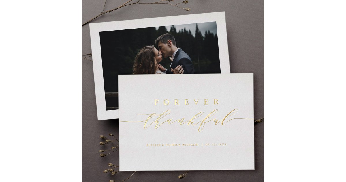 Forever Thankful Gold Foil Photo Thank You Card | Zazzle