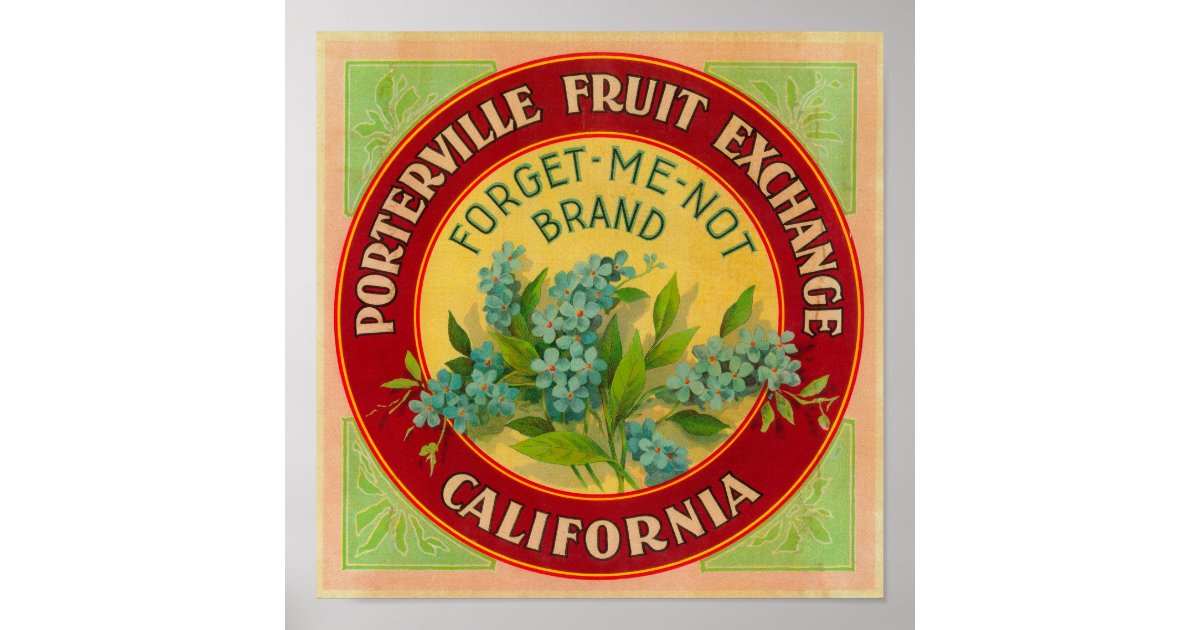 Forget Me Not Orange LabelPorterville, CA Poster | Zazzle