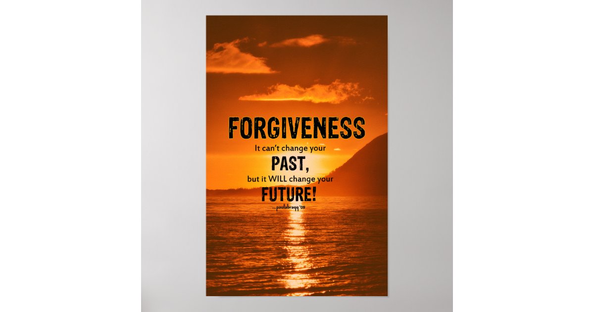 Forgiveness Poster | Zazzle