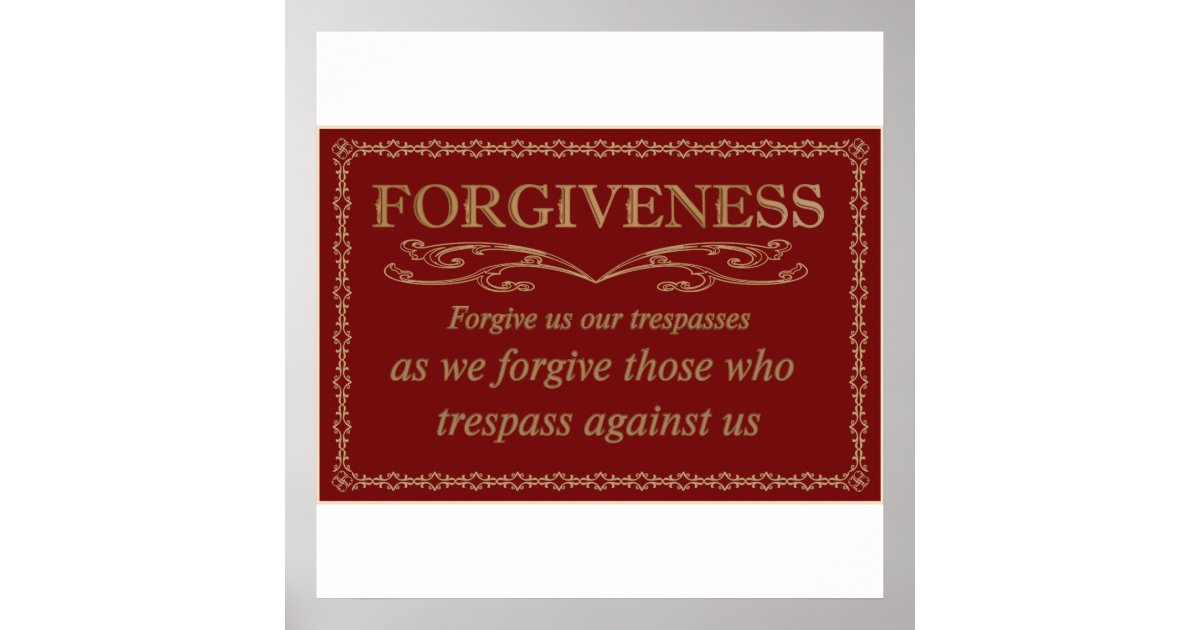 Forgiveness Poster | Zazzle
