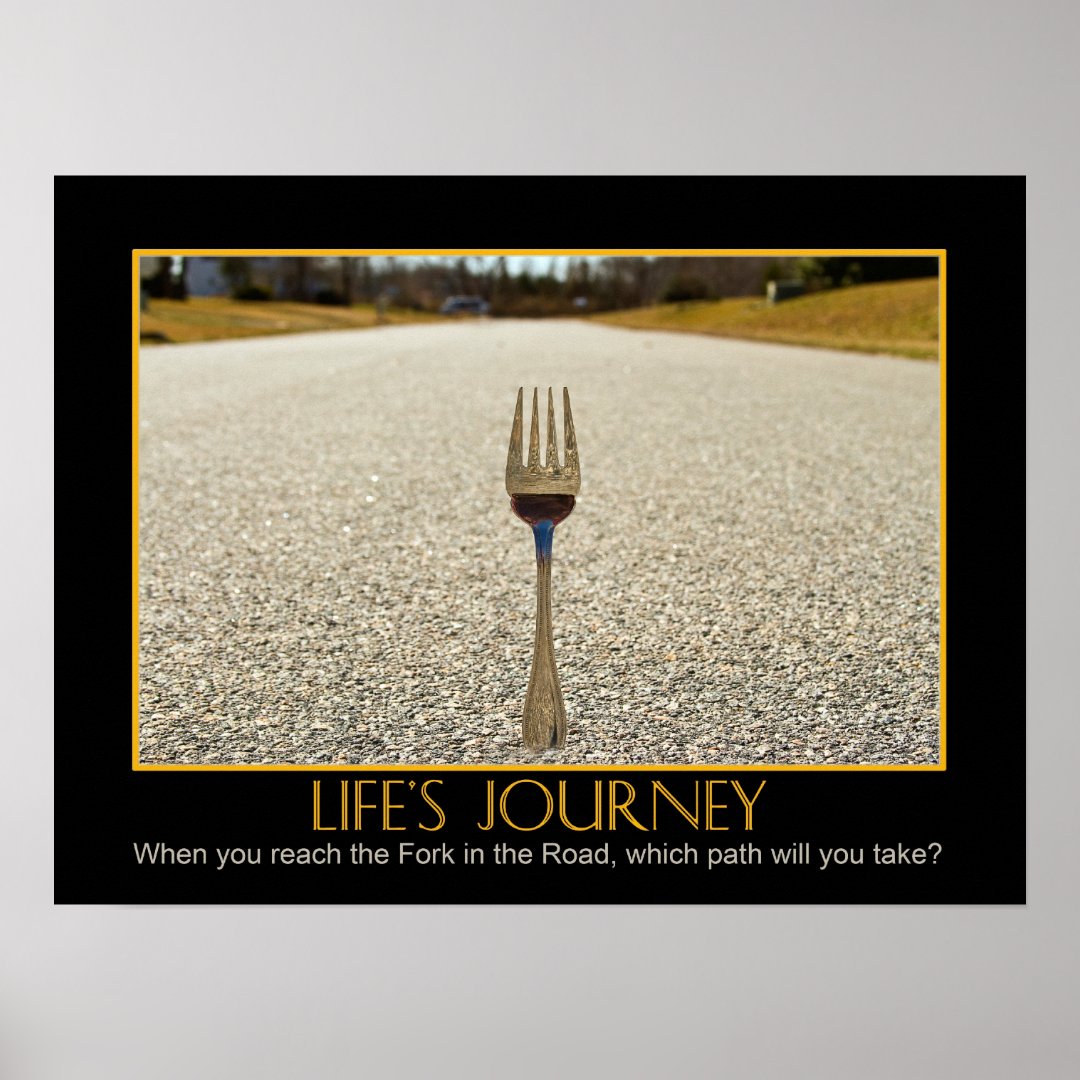 Fork in the Road poster | Zazzle
