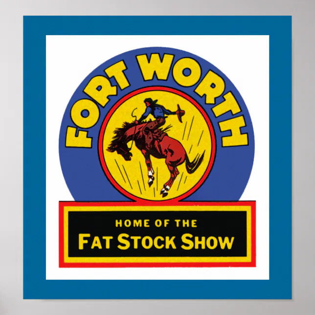Fort Worth Fat Stock Show Poster | Zazzle