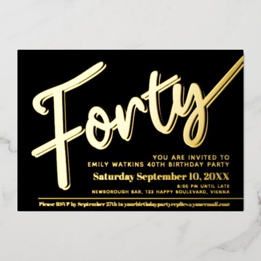 Forty 40th Birthday party script black gold Foil Invitation | Zazzle