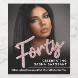 Forty 40th Birthday photo script glitter pink Wine Label | Zazzle