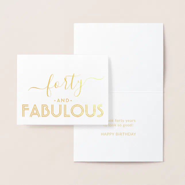 Forty and Fabulous Simple Stylish Happy Birthday Foil Card | Zazzle