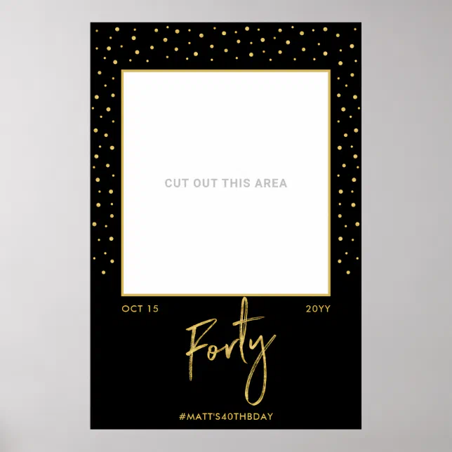 Forty | Black & Gold 40th Birthday Photo Frame Pos Poster | Zazzle