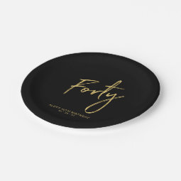 Forty | Gold & Black Lettering 40th birthday Paper Plates | Zazzle