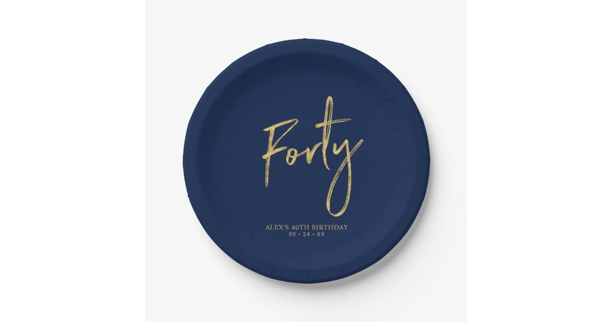 Forty | Gold & Navy Blue Lettering 40th birthday Paper Plates | Zazzle
