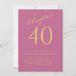 Forty Pink Gold 40th Birthday Party Invitation | Zazzle