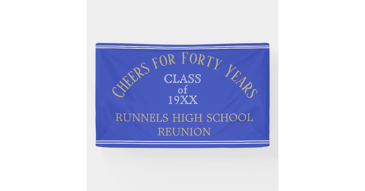 FORTY YEAR CLASS reunion banner | Zazzle.com