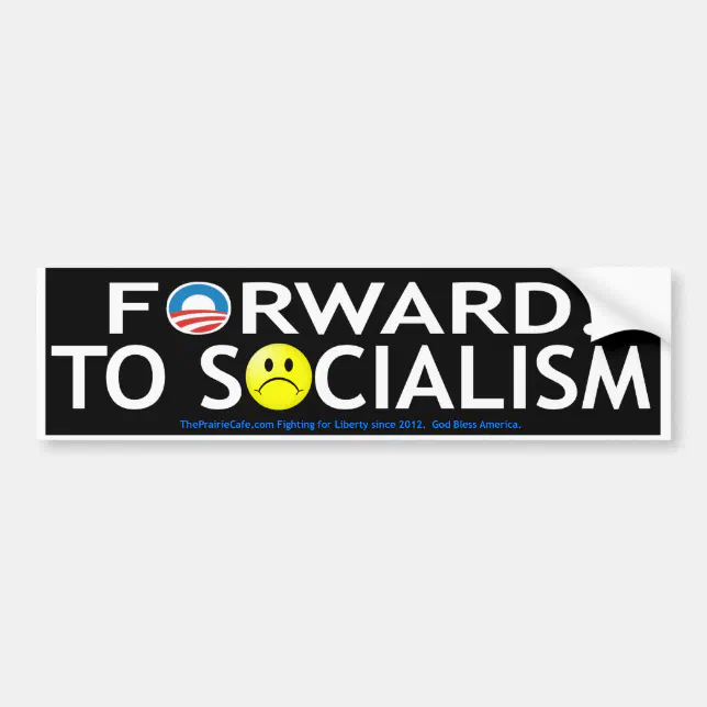 Forward to Socialism Bumper Sticker | Zazzle