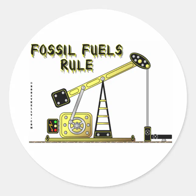 Fossil Fuels Rule,Oil Jack Sticker,Oil, Classic Round Sticker | Zazzle