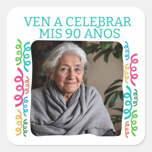 Foto Personalizada Mis 90 Años Fiesta Square Sticker | Zazzle