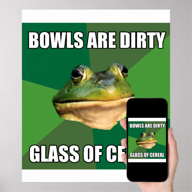 Foul Bachelor Frog Glass of Cereal Poster | Zazzle