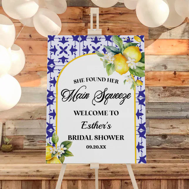 Found Her Main Squeeze Bridal Shower Welcome Sign | Zazzle