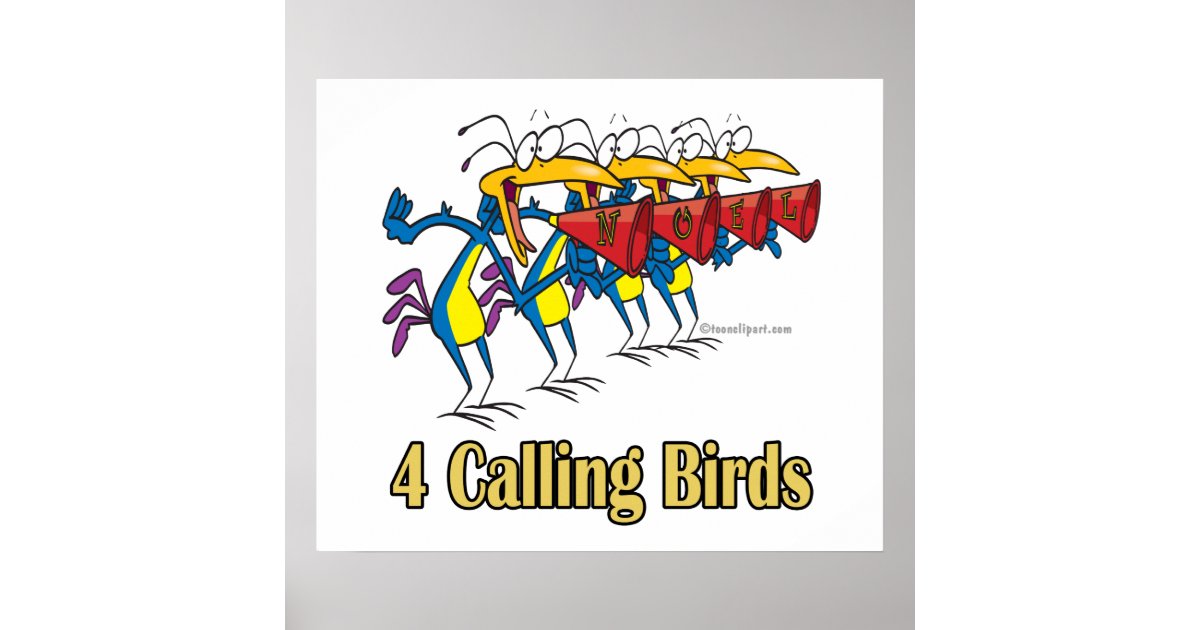 four calling birds 4th fourth day of christmas poster | Zazzle