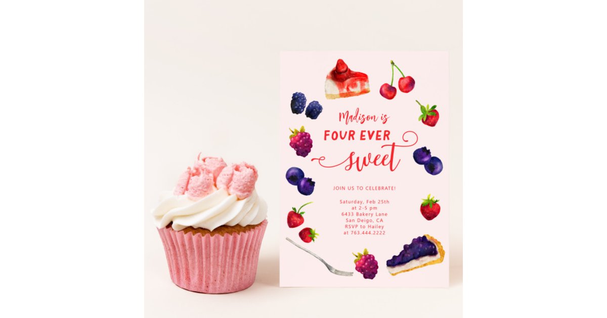 Four Ever Sweet Berries and Cakes Birthday Invitation | Zazzle