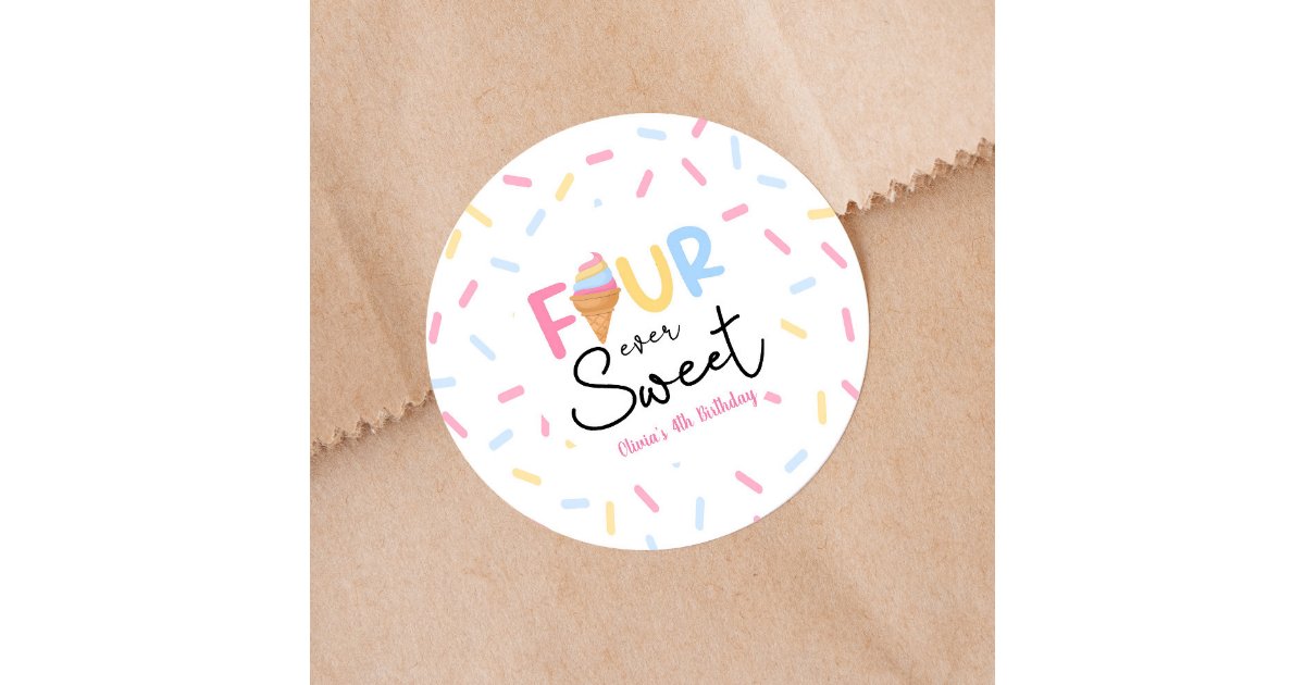 Four Ever Sweet Ice Cream 4th Birthday Party Classic Round Sticker | Zazzle