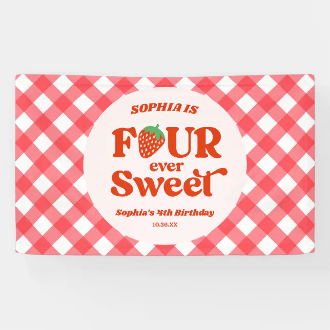 Four Ever Sweet Strawberry 4th Birthday Party Banner | Zazzle