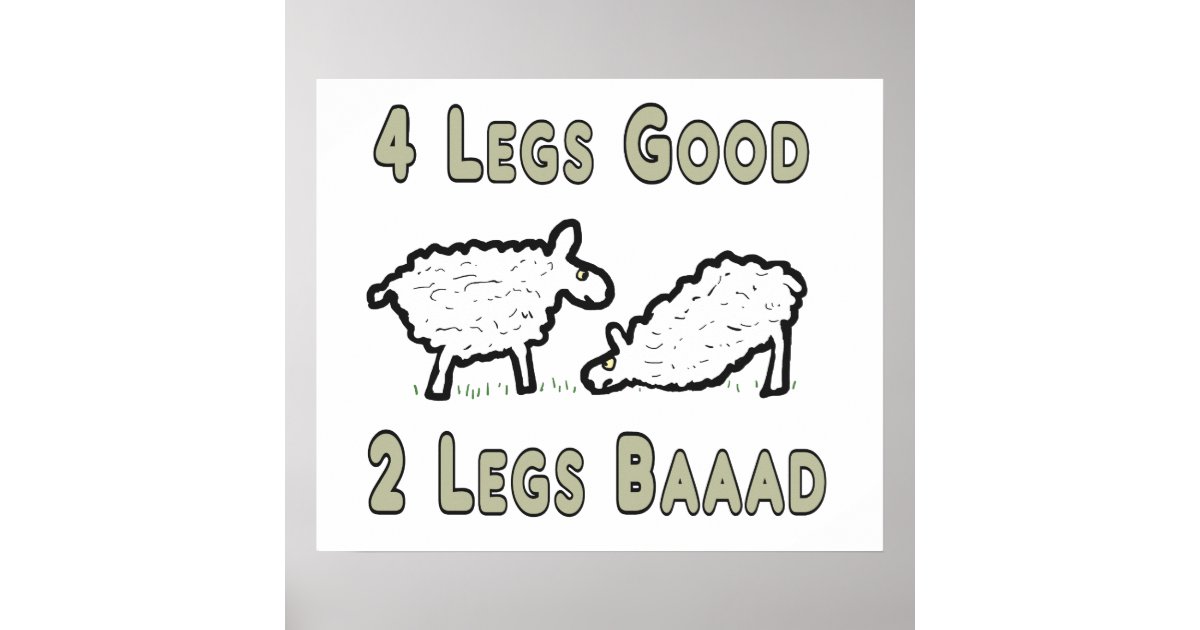 Four Legs Good Funny Sheep Pun Poster | Zazzle