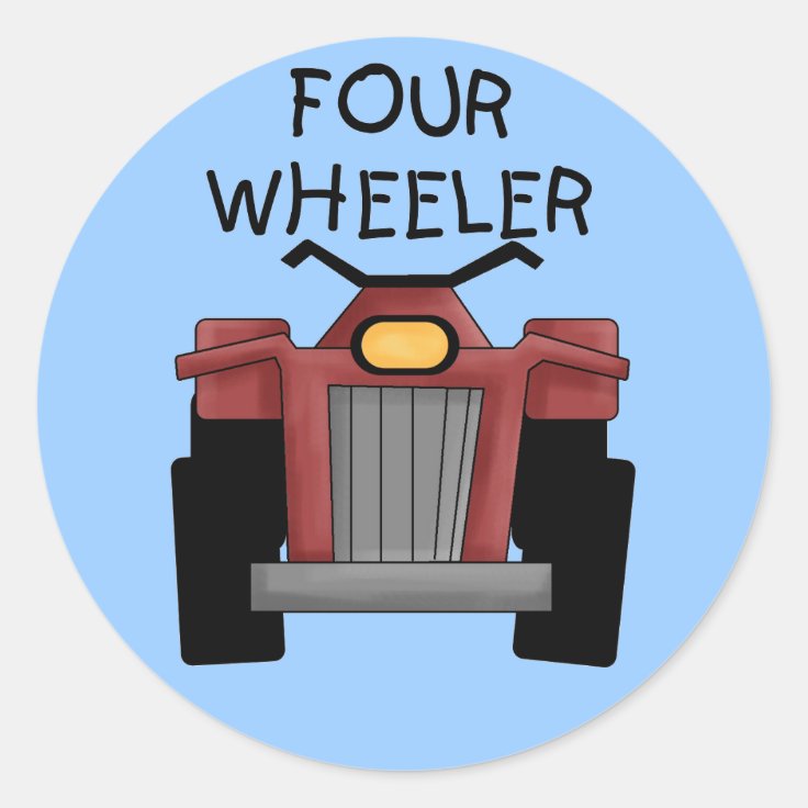 Four Wheeler Tshirts and Gifts Classic Round Sticker | Zazzle
