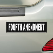 Fourth Amendment Bumper Sticker | Zazzle