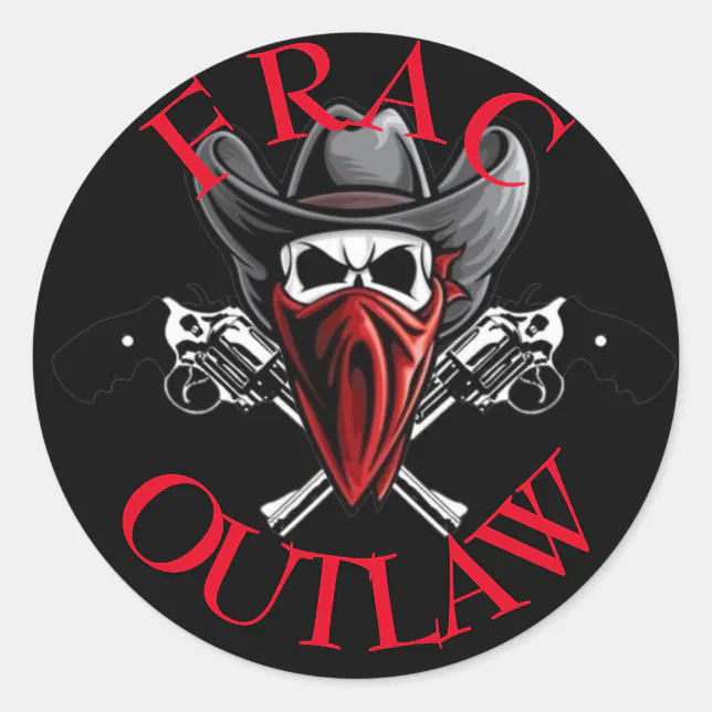 Frac Outlaw Classic Round Sticker | Zazzle