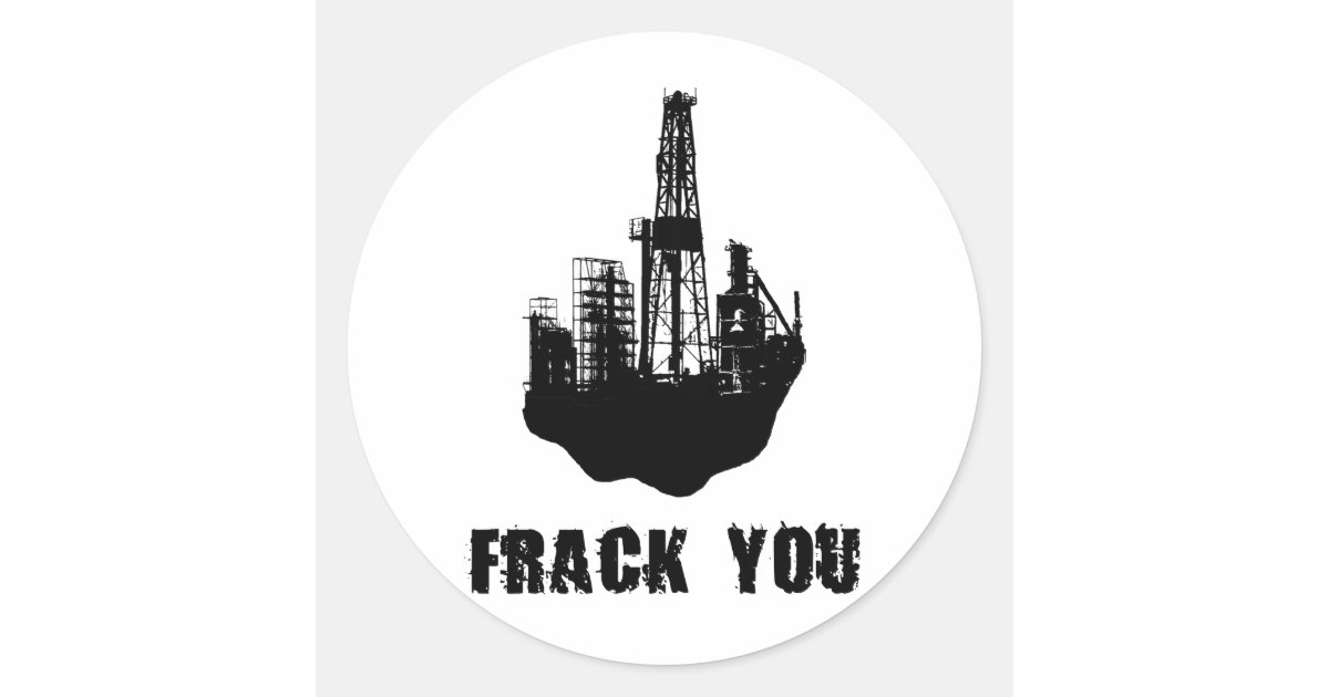 Frack You Classic Round Sticker | Zazzle
