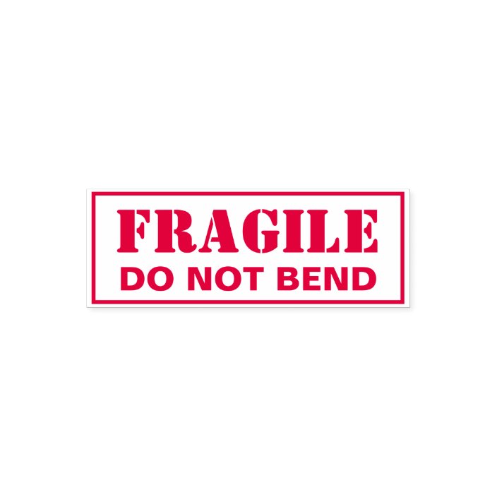 Fragile Do Not Bend Custom Framed Text Self-inking Stamp | Zazzle.com