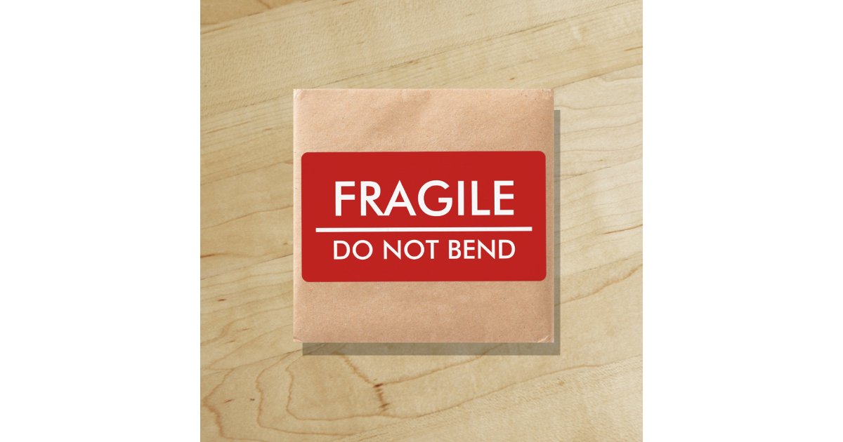 Fragile / Do Not Bend Red Bold Mailing Label | Zazzle