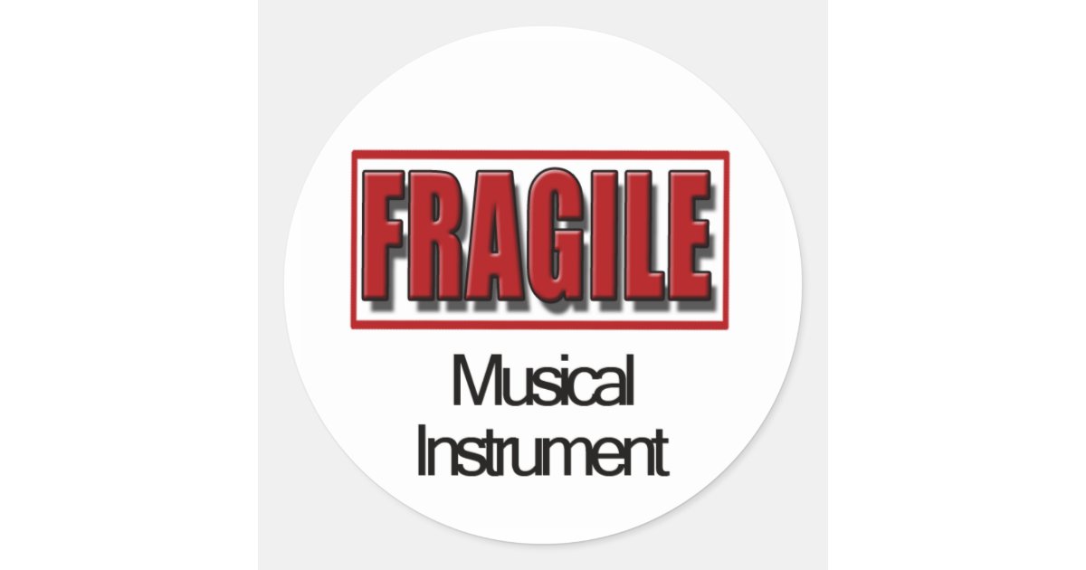 Fragile Musical Instrument Stickers | Zazzle