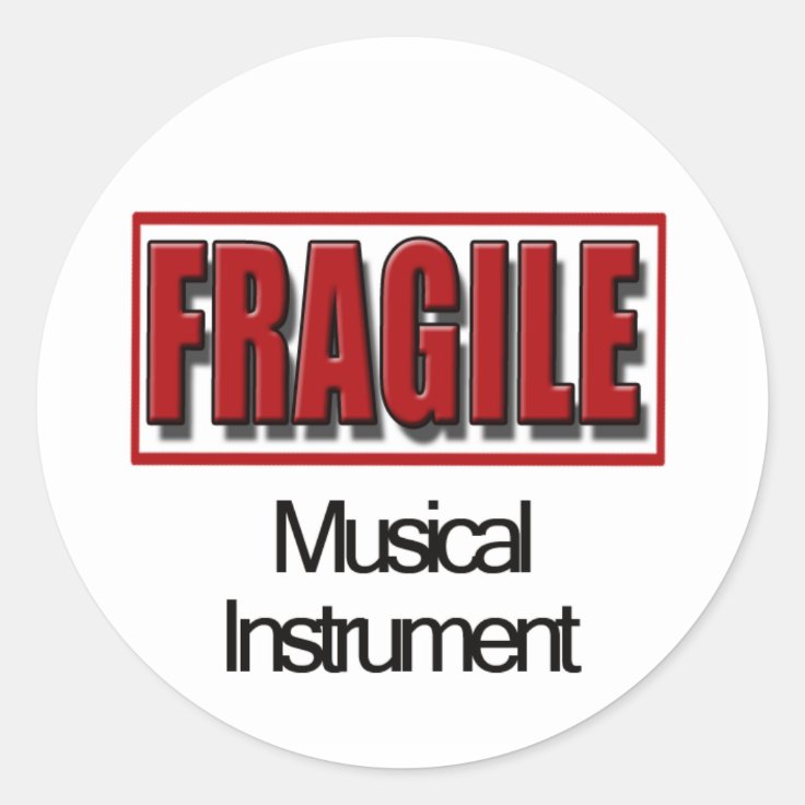 Fragile Musical Instrument Stickers | Zazzle