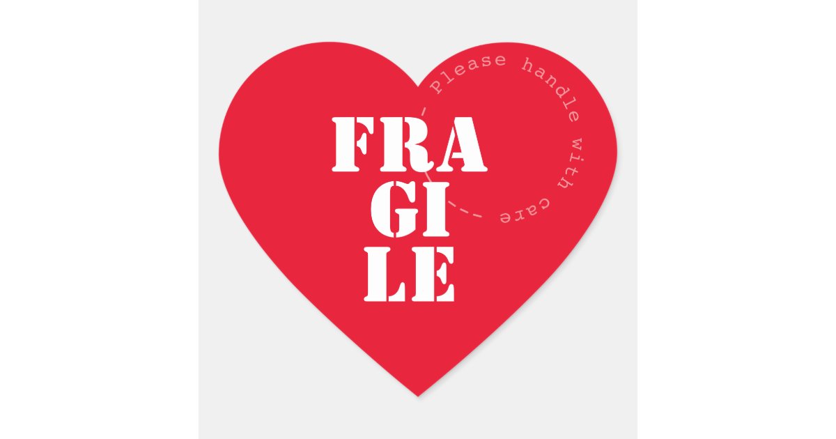 Fragile shipping stiker advice heart - shaped heart sticker | Zazzle