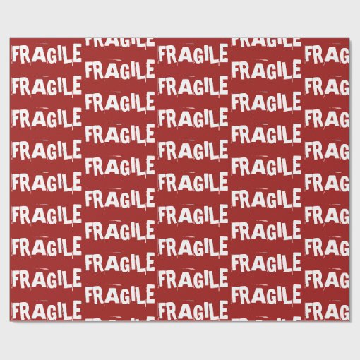 Fragile Wrapping Paper | Zazzle