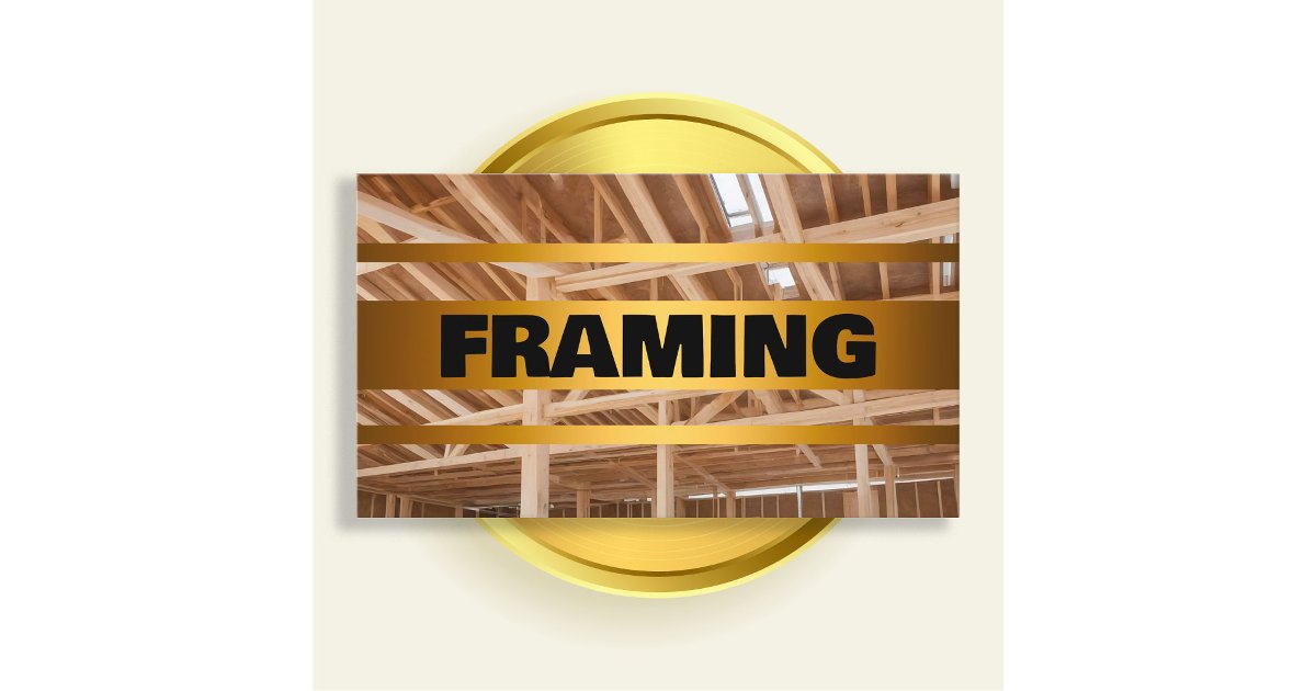 Framing Construction Business Card | Zazzle