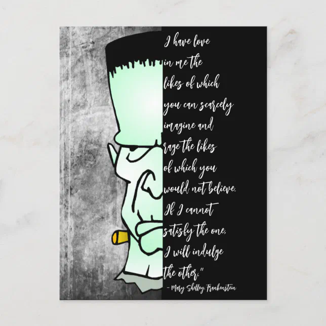 Frankenstein's Monster, Shelley Love & Rage Quote Postcard | Zazzle