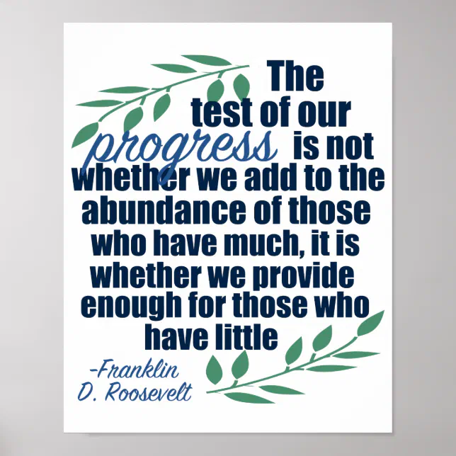 Franklin D. Roosevelt Inspirational Quote Democrat Poster | Zazzle