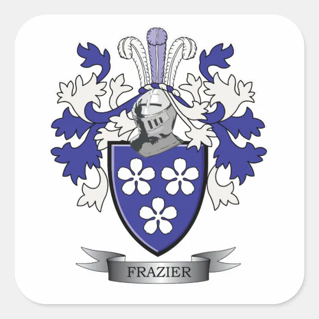 Frazier Family Crest Coat of Arms Square Sticker | Zazzle