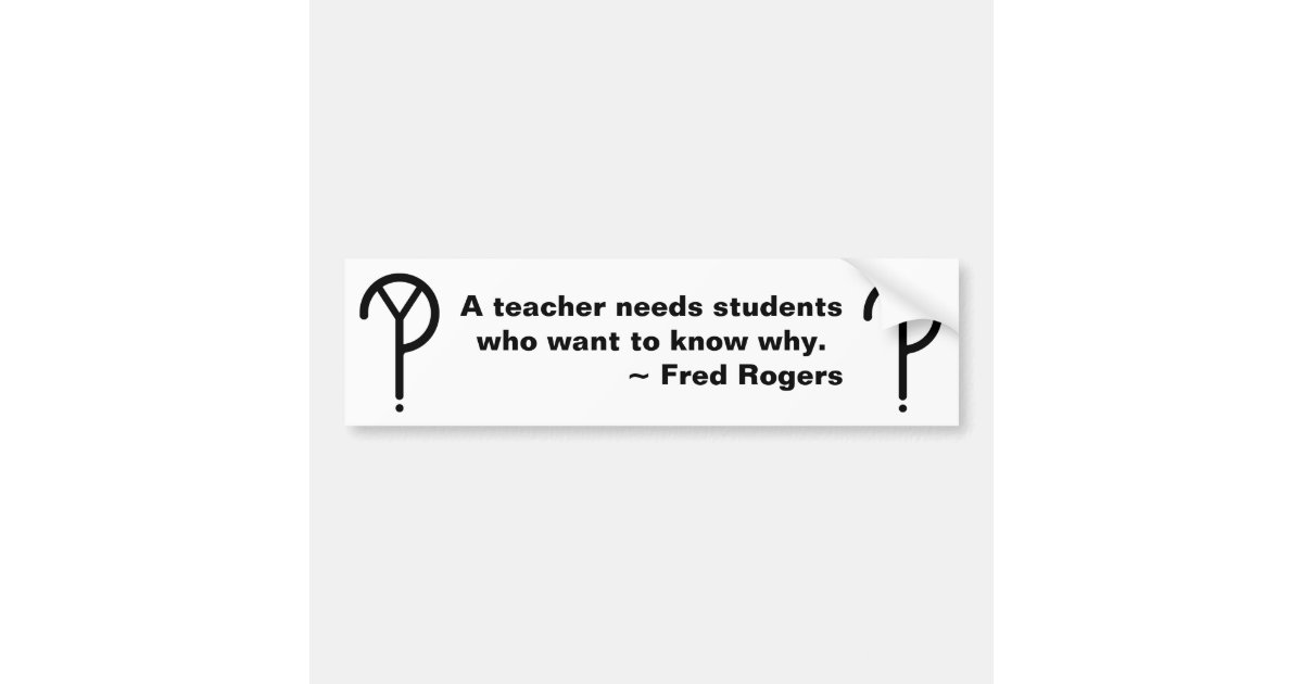 Fred Rogers Y? Bumper Sticker | Zazzle