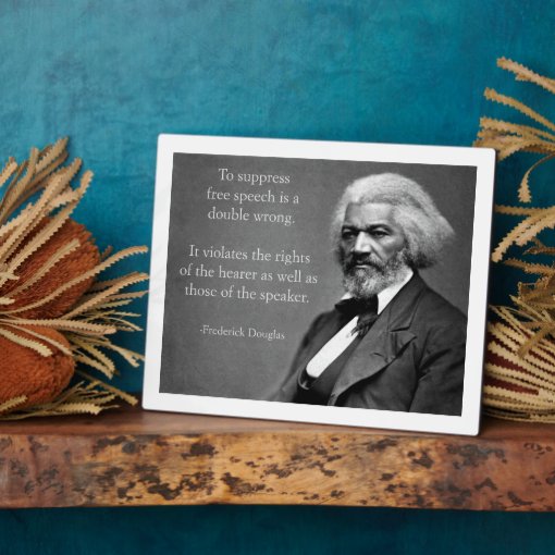 Frederick Douglass Free Speech Plaque | Zazzle